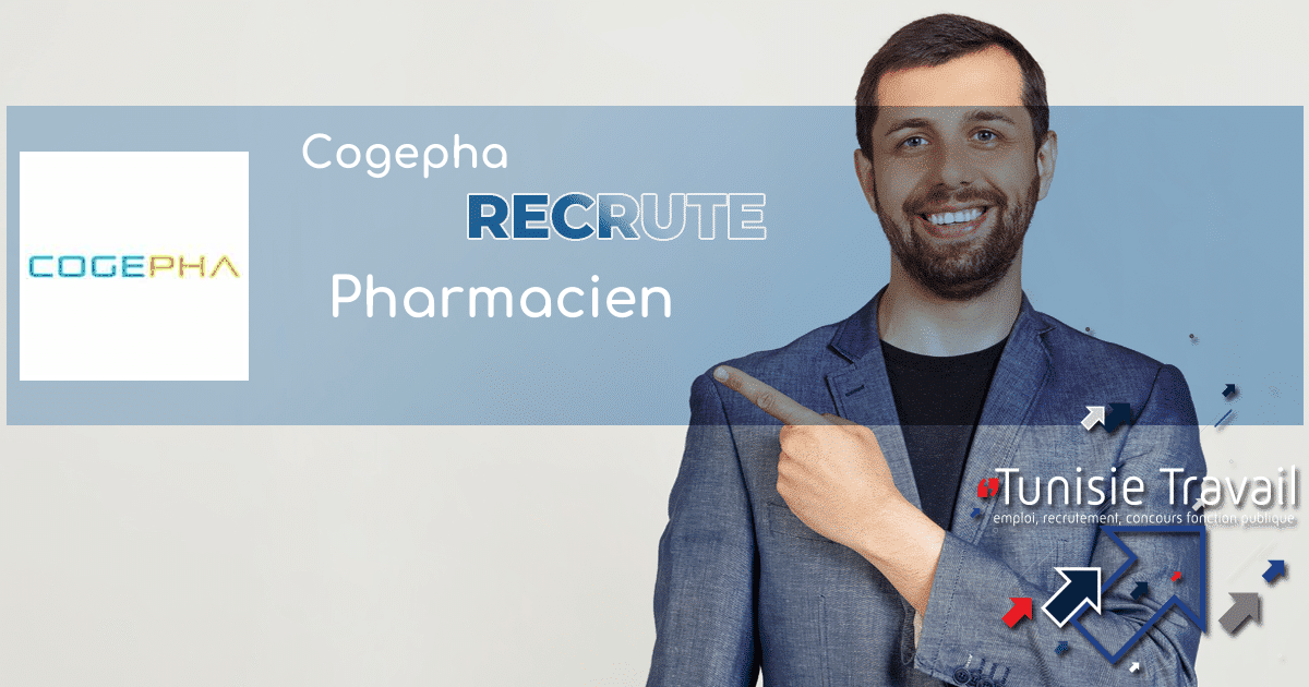 Cogepha recrute Pharmacien | Tunisie Travail JobBoards