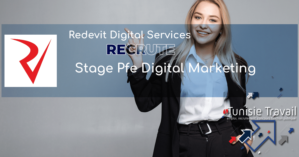 Redevit Digital Services Offre Stage PFE Digital Marketing | Tunisie ...