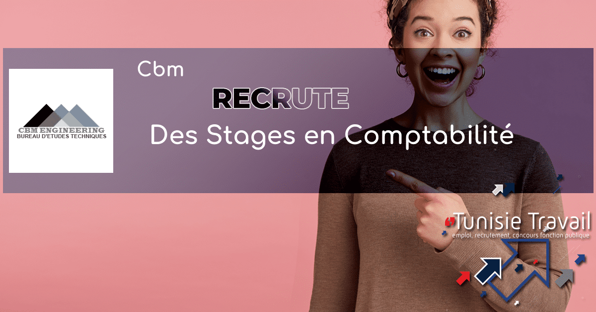 CBM Offre des Stages en Comptabilité | Tunisie Travail JobBoards