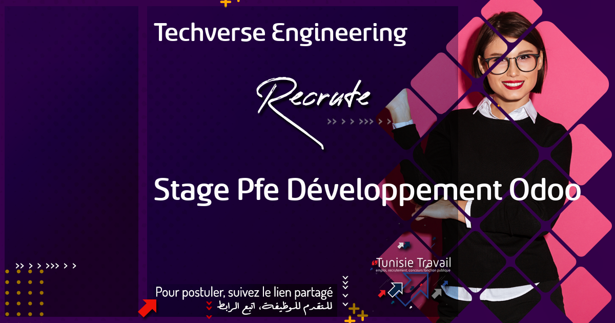 Stage Pfe Développement Odoo - Techverse Engineering | Tunisie Travail