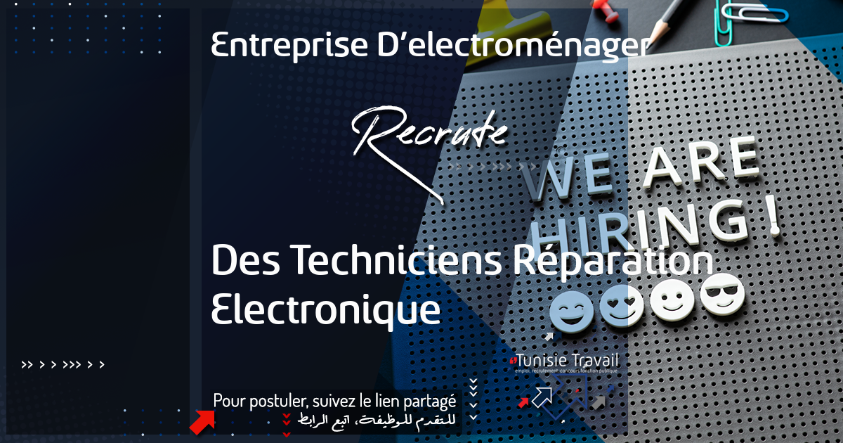 Entreprise d’Electroménager recrute des Techniciens Réparation ...
