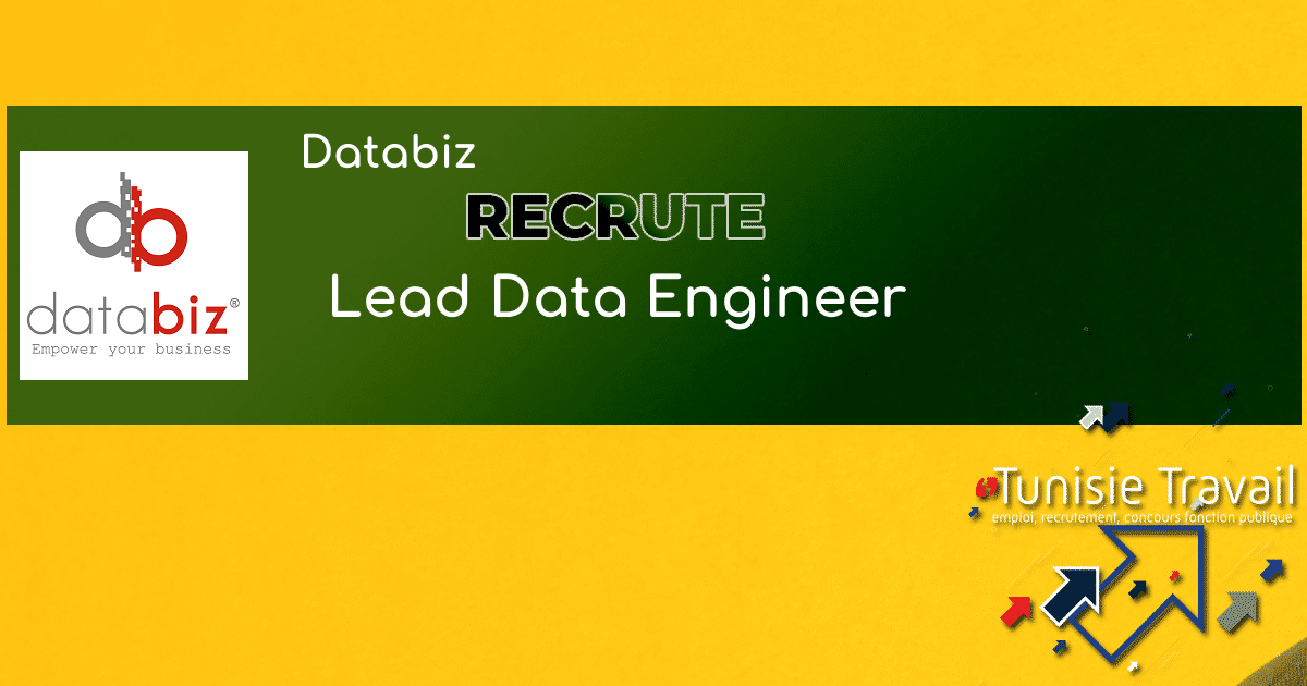 Lead Data Engineer - Databiz | Tunisie Travail