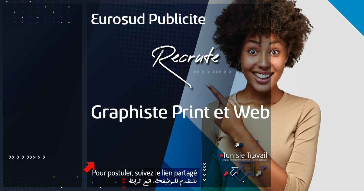 Graphiste Print et Web – Eurosud Publicite | Tunisie Travail
