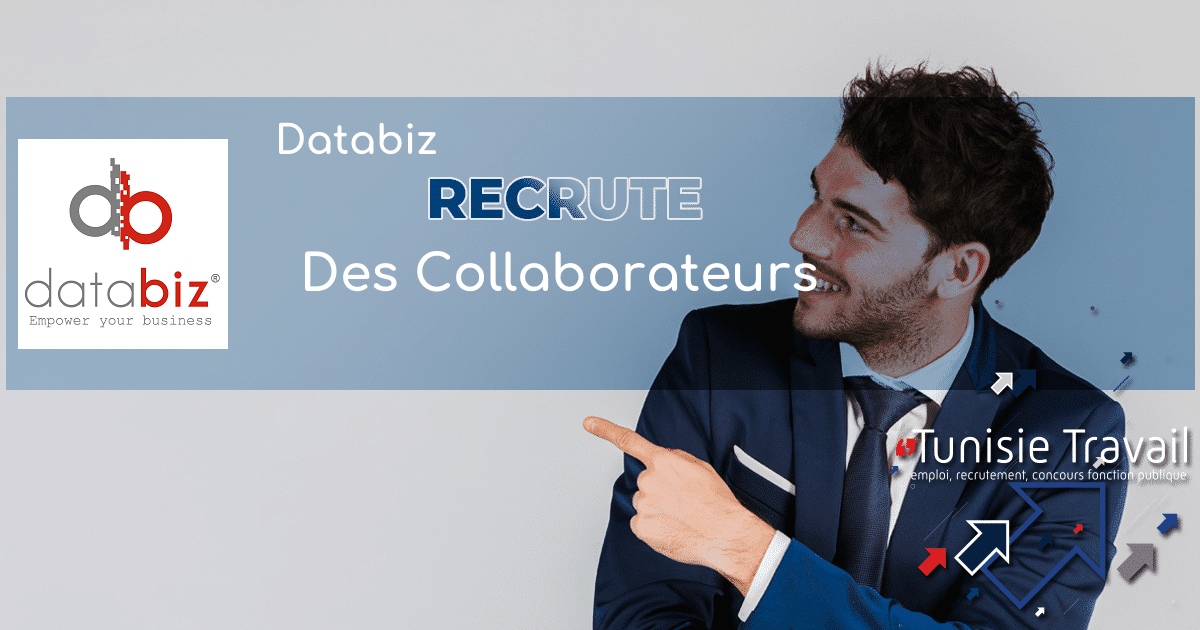 Des Collaborateurs - Databiz | Tunisie Travail